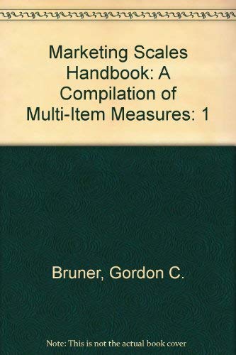 Marketing Scales Handbook: A Compilation of Multi-Item Measures: Bruner ...