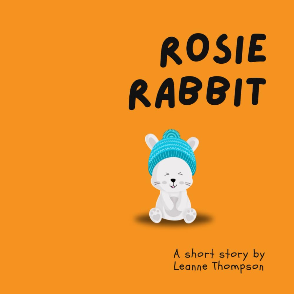 Rosie Rabbit (SEND Friends): Amazon.co.uk: Thompson, Leanne ...