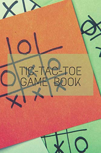 Tic-Tac-Toe Game book - fun game for kids and adults - template with ...
