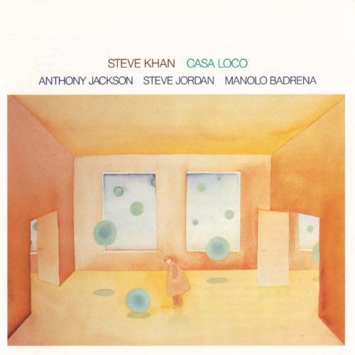 Écouter Casa Loco de Steve Khan feat. Anthony Jackson, Steve Jordan ...
