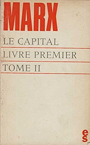 Amazon.com: Le capital livre premier tome 2: Marx, Karl: Books