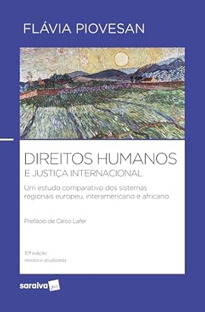 DIREITOS HUMANOS E JUSTIÇA INTERNACIONAL - 10ª EDIÇÃO 2024: Flávia ...