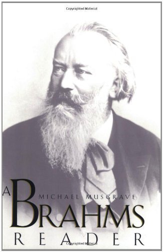 A Brahms Reader by Dr. Michael Musgrave (2001-09-01): Michael Musgrave ...