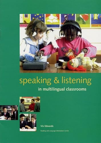 Speaking and Listening in Multilingual Classrooms: Teacher's Book ...
