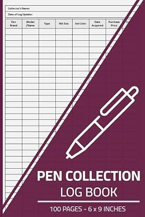 Pen Collection Log Book: Pen Collector Journal | Pen Cataloging Tracker ...