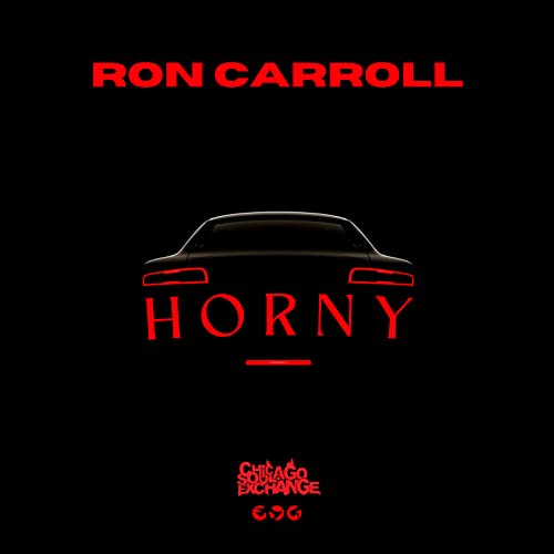 Écouter Horny par Ron Carroll sur Amazon Music Unlimited
