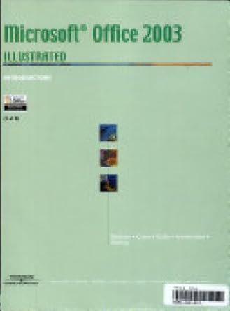 Microsoft Office 2003-Illustrated Introductory (Illustrated Series ...