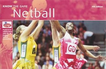 Know The Game: Netball : A&C Black: Amazon.in: Books