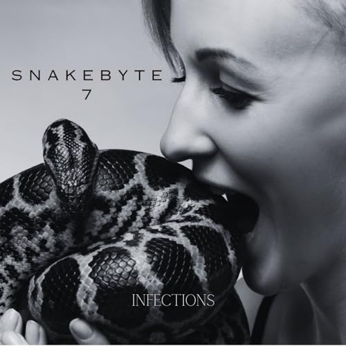 Play INFECTIONS by SNAKEBYTE 7 on Amazon Music