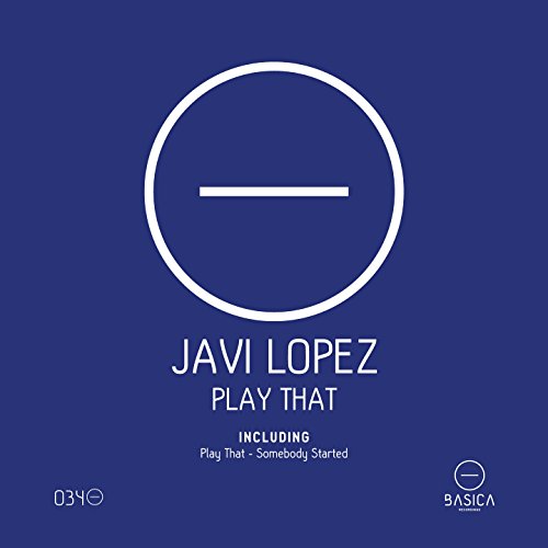 Play That by Javi Lopez on Amazon Music - Amazon.com