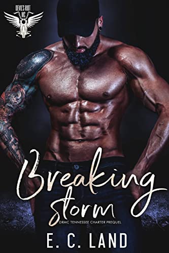 Breaking Storm (Devil's Riot MC Tennessee) - Kindle edition by Land, E ...