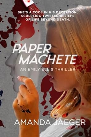 Amazon.com: Paper Machete (Emily Ellis Thrillers): 9781736585177 ...