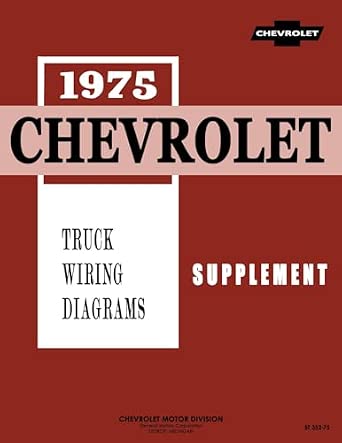 1975 Chevy GMC Truck Wiring Diagrams Supplement - 11x26 inch By Detroit ...