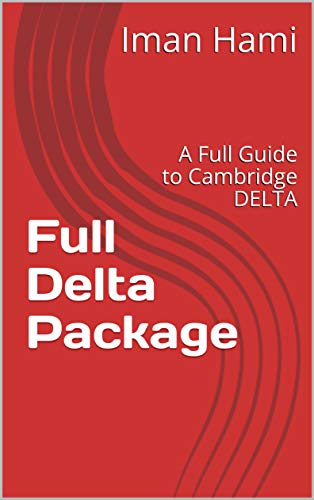 Full Delta Package: A Full Guide to Cambridge DELTA - Kindle edition by ...