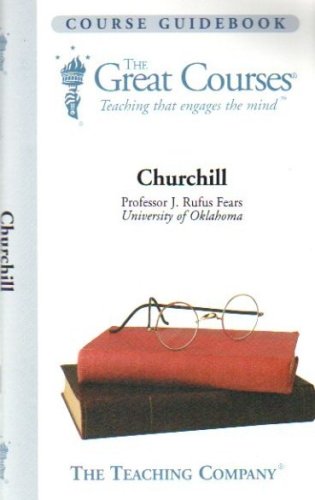 Churchill Winston the Teaching Company Great Courses Vhs: J. Rufus ...