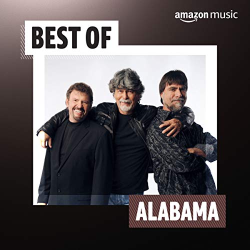 Best of Alabama on Amazon Music Unlimited