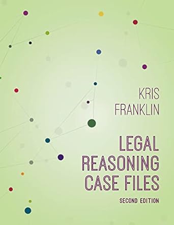 Amazon.com: Legal Reasoning Case Files, Second Edition eBook : Franklin ...