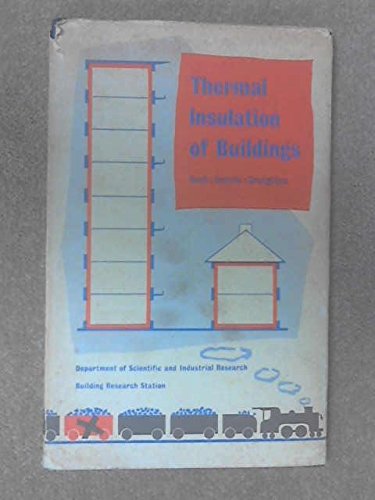 The thermal insulation of buildings: Design data and how to use them ...
