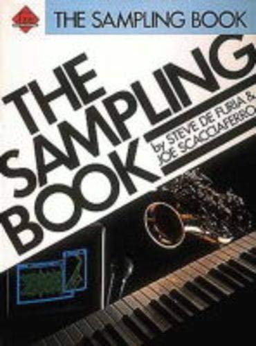 The Sampling Book (Technical Reference): DeFuria, Steve, Scacciaferro ...