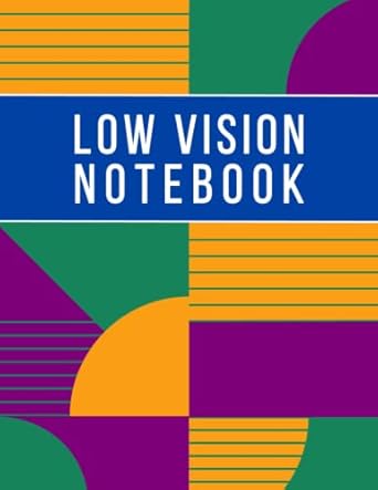 Low Vision Notebook: Thick Lined, Wide Ruled, Writing Book for the ...