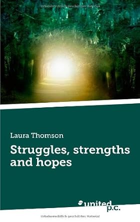 Struggles, Strengths and Hopes: Thomson, Laura: 9783850408561: Amazon ...