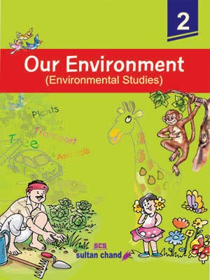 OUR ENVIRONMENT SCS CLASS 2 : DR VINOD KUMAR: Amazon.in: Books