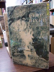 Deep River: A Collection of the Complete Poems of Archibald Rutledge ...