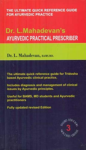 Ayurvedic Practical Prescriber: Dr. L. Mahadevan: 9788192252957: Amazon ...