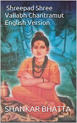 Shreepad Shree Vallabh Charitramut ।। English Version : ।। श्रीपाद श्रीवल्लभ चरितामृत ।। ग्रंथ ...