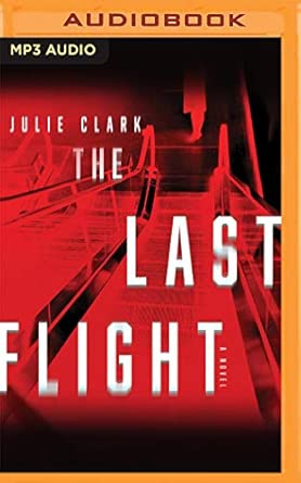 Buy The Last Flight: A Novel Book Online at Low Prices in India | The ...