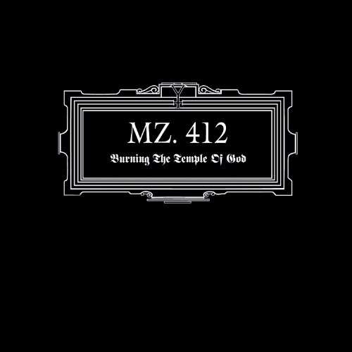 Amazon.com: Burning The Temple Of God : MZ. 412: Digital Music