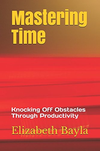 Mastering Time: Knocking Off Obstacles Through Productivity | Amazon.com.br