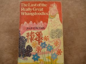 Last of the Really Great Whangdoodle, 1st Edition: Julie (Andrews ...