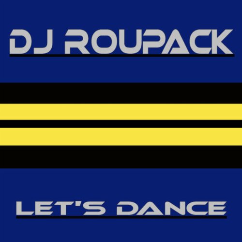 Amazon MusicでDJ RoupackのLet's Danceを再生する