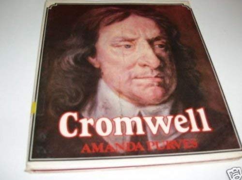 Cromwell (History Makers S): Amanda Purves: 9780853404514: Amazon.com ...