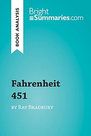 Fahrenheit 451 by Ray Bradbury (Book Analysis): Detailed Summary ...