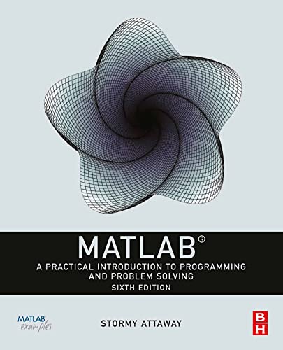 MATLAB: A Practical Introduction to Programming and Problem Solving 6, Attaway, Stormy - Amazon.com