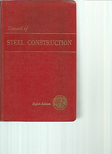 Manual of Steel Construction 8th Edition: AISC: Amazon.com: Books