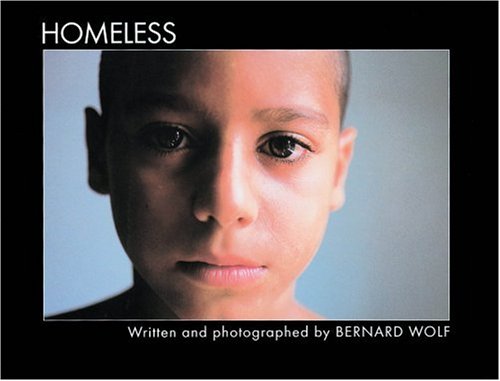 Homeless: Wolf, B.: 9780531068861: Amazon.com: Books