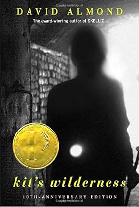 Kit's Wilderness: Almond, David: 9780385326650: Amazon.com: Books