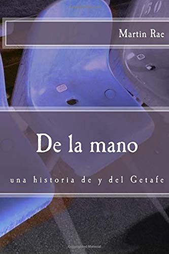 Amazon.com: De la mano (Spanish Edition): 9781496127570: Rae, Martin: Books