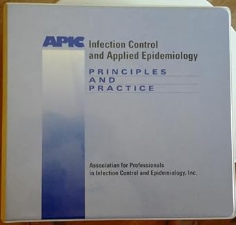 Apic Infection Control And Applied Epidemiology: Principles & Practice ...