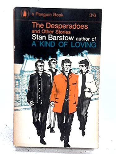 THE DESPERADOES AND OTHER STORIES: Stan Barstow: Amazon.com: Books