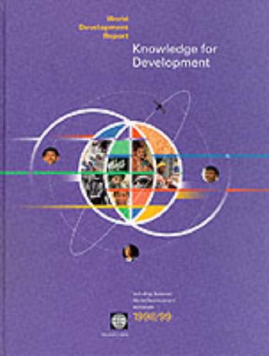 World Development Report 1998-1999: Knowledge for Development (World ...