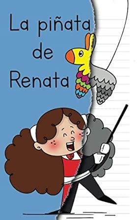 La piñata de Renata (Spanish Edition) : Dexemple, Craig Klein: Amazon ...