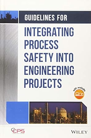 Amazon.com: Guidelines for Integrating Process Safety into Engineering ...