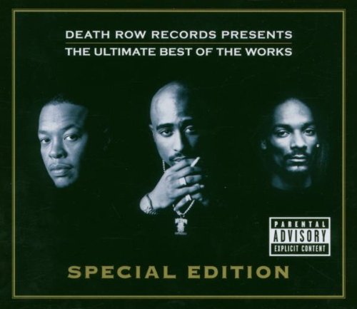 Death Row Records Presents The Ultimate Best Of The Works - Amazon.com ...