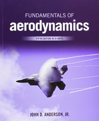 By John David Anderson Fundamentals of Aerodynamics Si Editio (5th ...