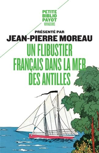 Amazon.in: Buy Un flibustier français dans la mer des antilles. Book ...
