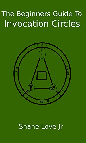 The Beginners Guide To Invocation Circles (Magic Beginners Guides Book ...